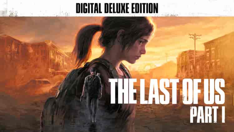 Купить The Last of Us Part I - Deluxe Edition — ключ Steam на ПК от ...